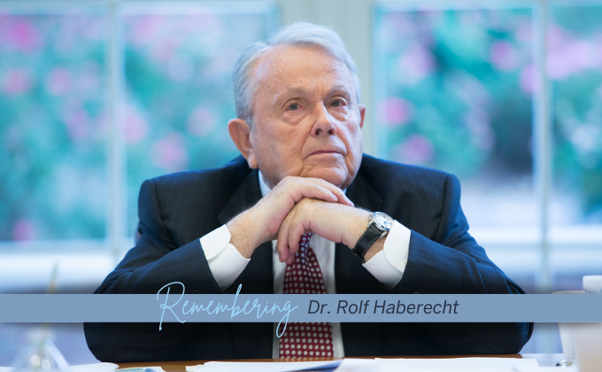 Honoring the Life of Dr. Rolf Haberecht